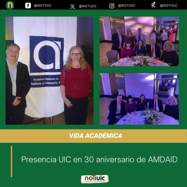 Presencia UIC en 30 aniversario de AMDAID - Universidad UIC | Prepa ...