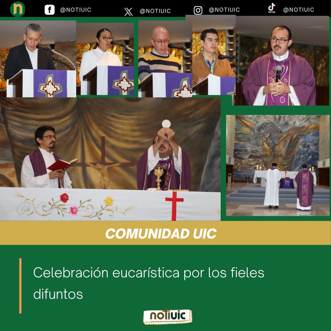 Celebración eucarística por los fieles difuntos - UIC.MX