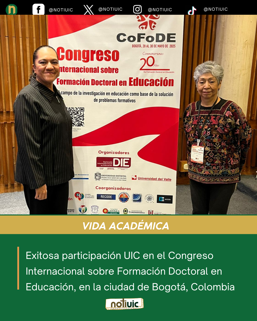 Exitosa participación UIC en el Congreso Internacional sobre Formación Doctoral en Educación, en ...