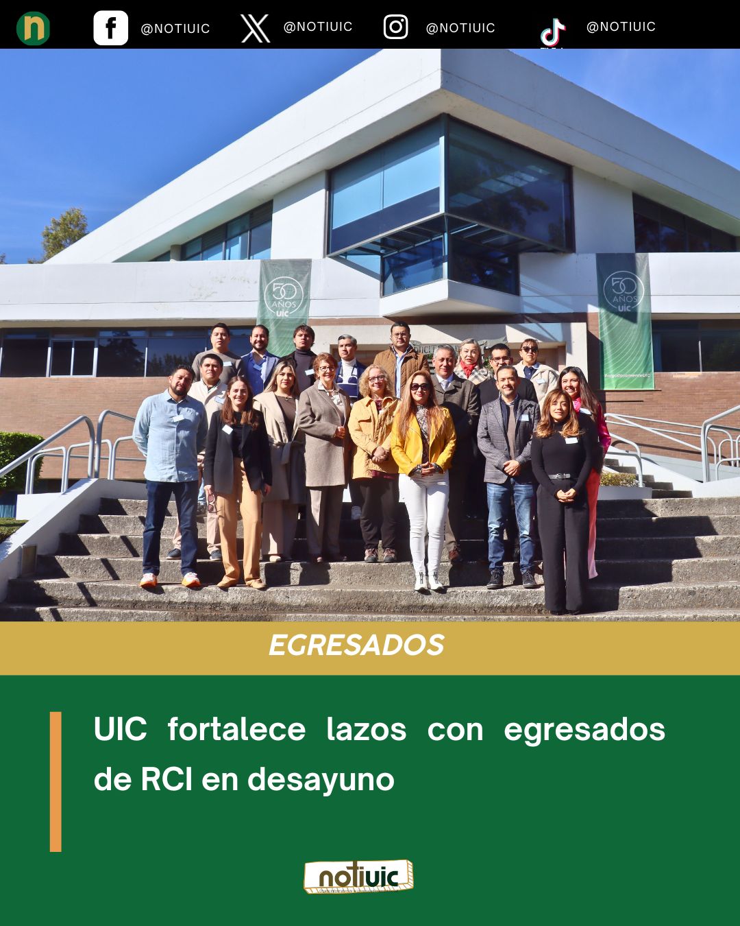 UIC fortalece lazos con egresados de RCI en desayuno - Universidad UIC ...