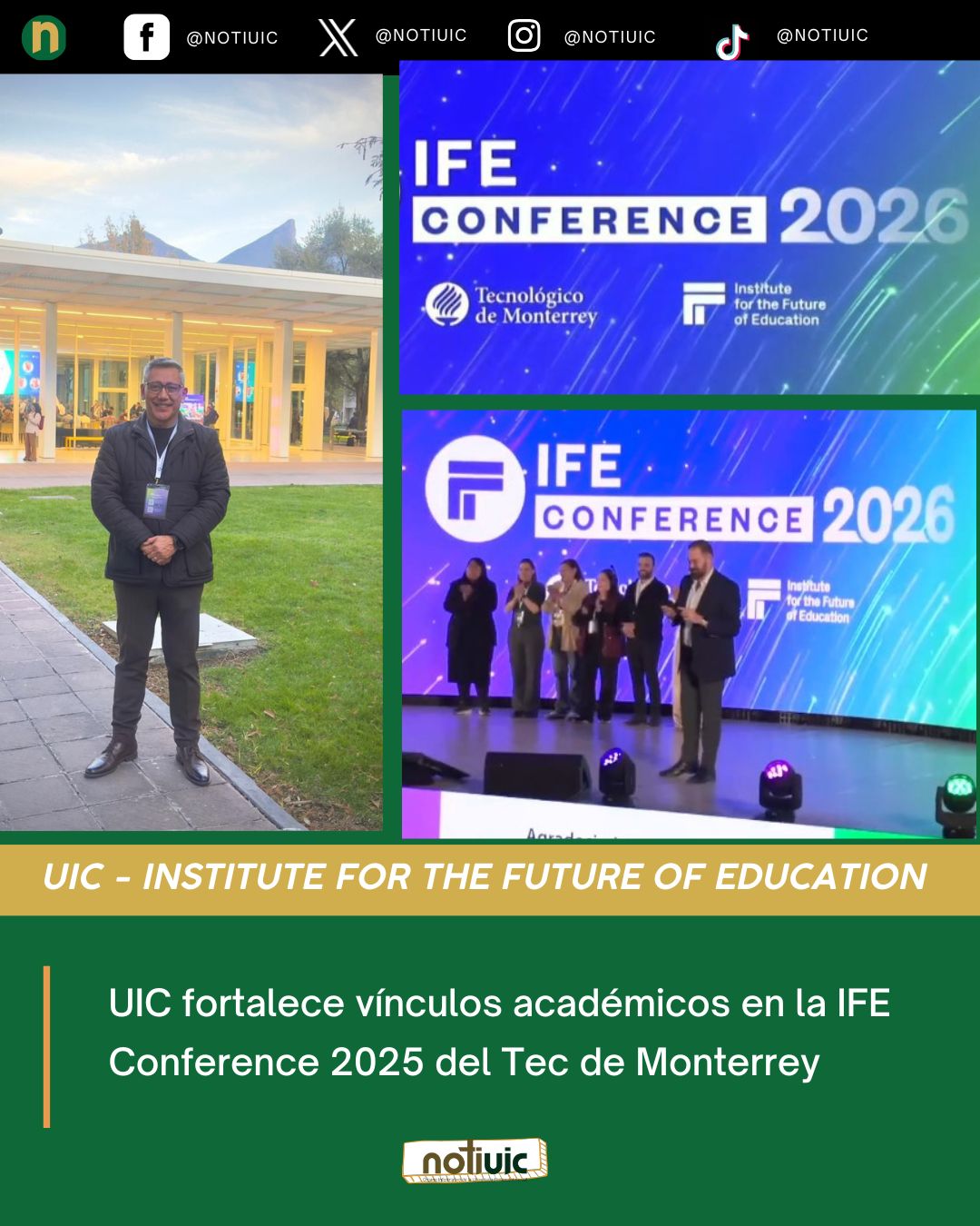 UIC fortalece vínculos académicos en la IFE Conference 2026 del Tec de ...