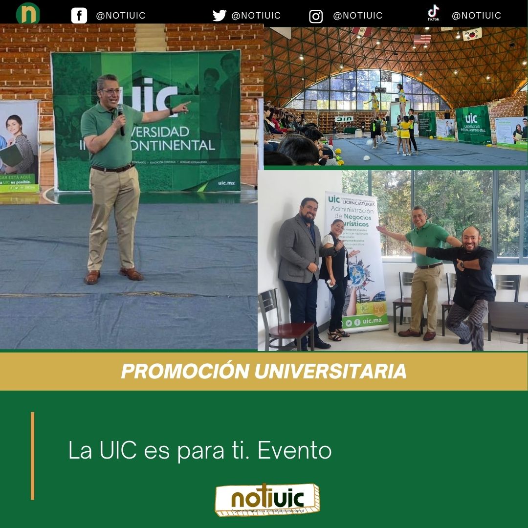 La UIC es para ti - UIC.MX
