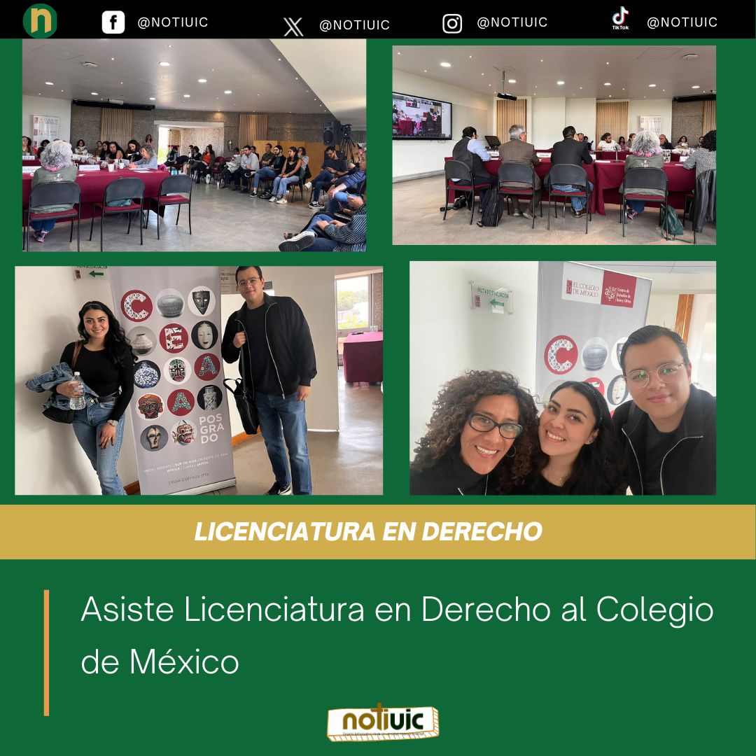 Asiste Licenciatura en Derecho a conferencia en el Colmex sobre ...