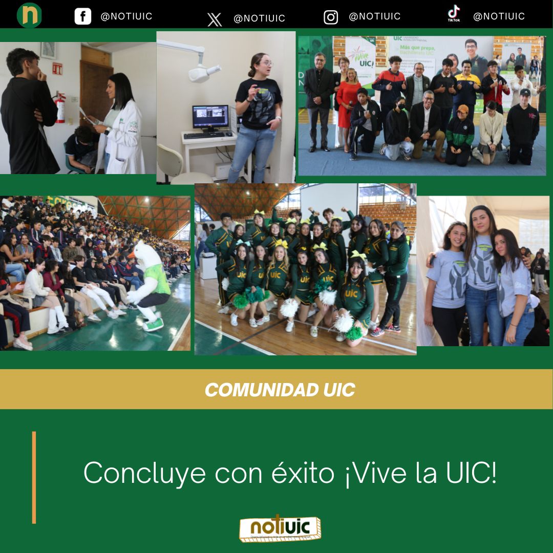 Concluye con éxito ¡Vive la UIC! - UIC.MX