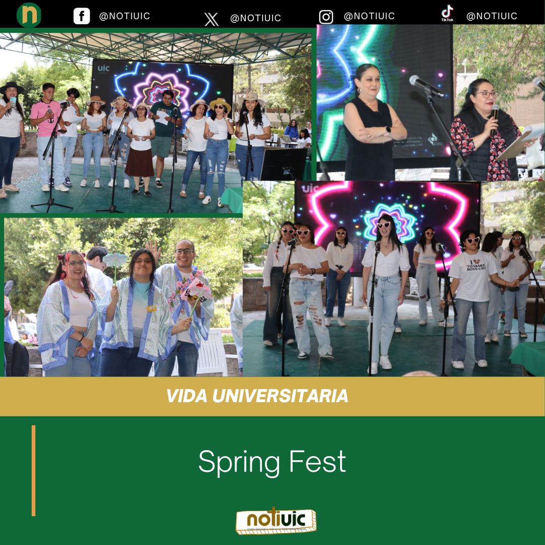 Spring Fest - Universidad UIC | Prepa, Licenciaturas y Maestrías