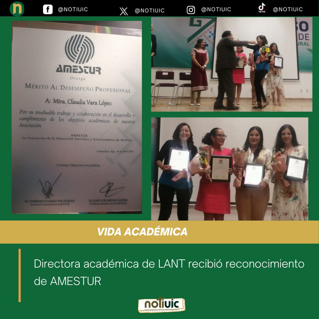 Directora académica de LANT recibió reconocimiento de AMESTUR - UIC.MX